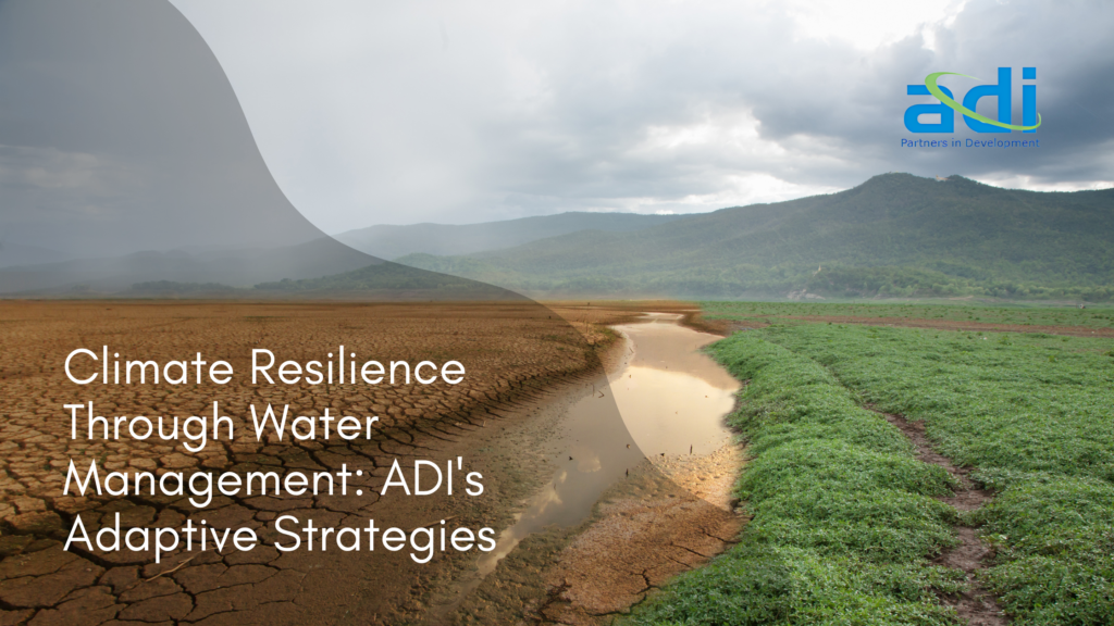 Climate Resilience Through Water Management: ADI's Adaptive Strategies ...